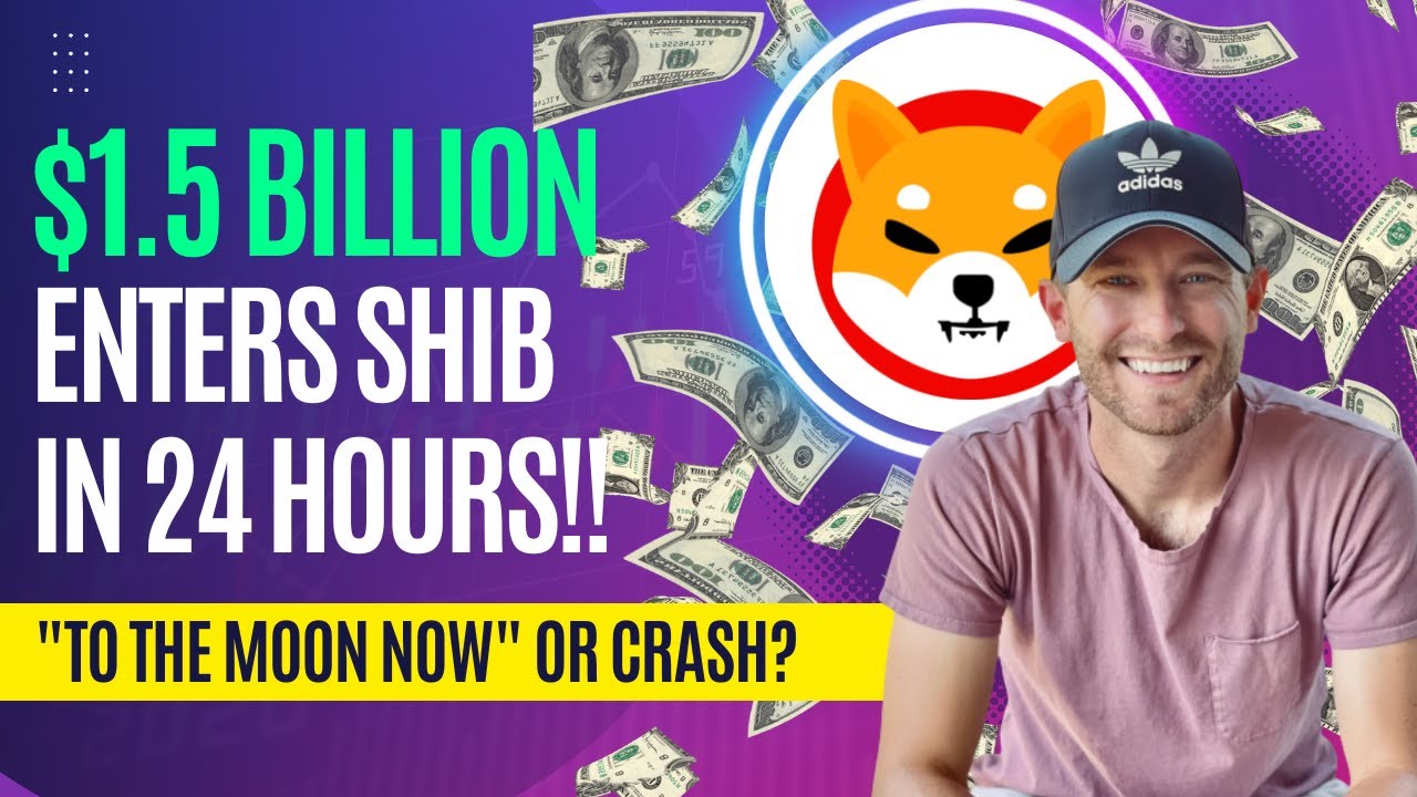 $1.5 BILLION ENTERS SHIB IN 24 HOURS!! ["TO THE MOON NOW, OR CRASH?"] - YouTube