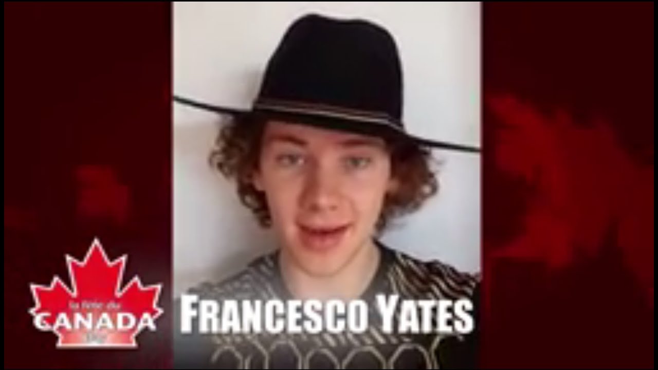 Francesco Yates - Artiste de la fête du Canada - YouTube