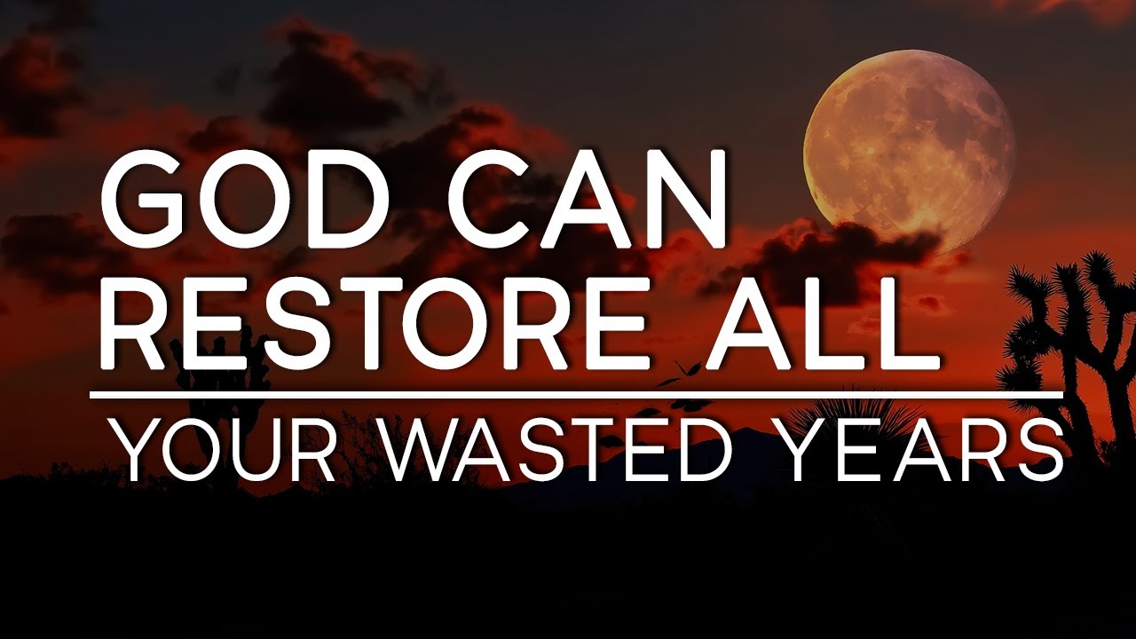 God Will Restore Everything You Have Lost in Your Life - YouTube