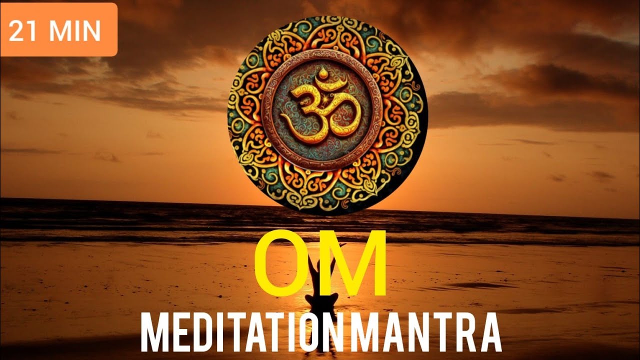 OM Chanting 21 Minutes | Super deep OM chanting meditation music | OM ...