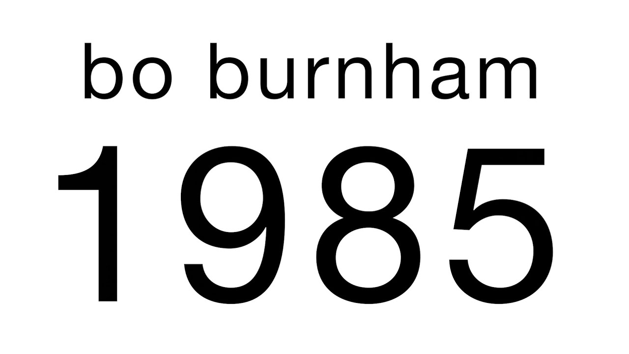 Bo Burnham: 1985 - Unofficial Lyric Video - YouTube
