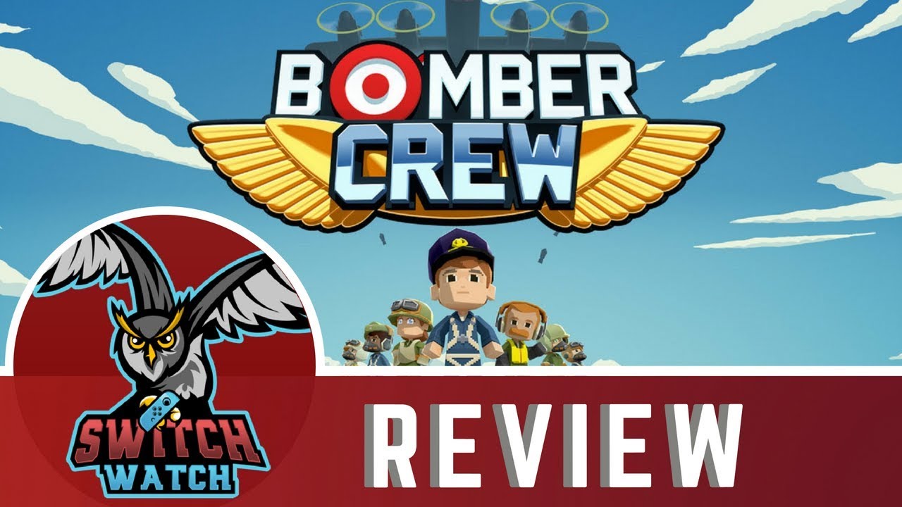 Bomber Crew Nintendo Switch Review - YouTube