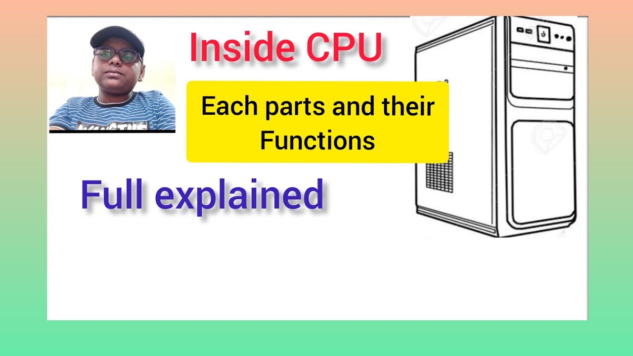 Inside CPU all parts full explained by Sudipta - YouTube