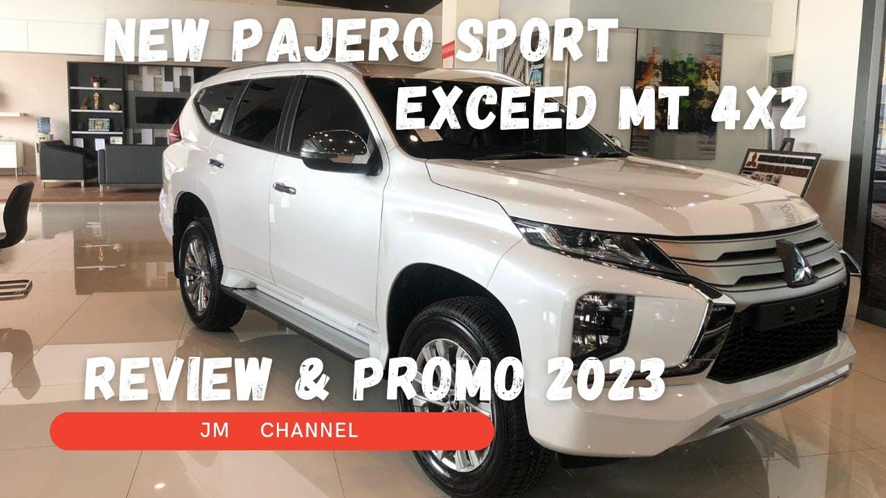 Pajero Sport, Exceed Manual 4x2 - YouTube
