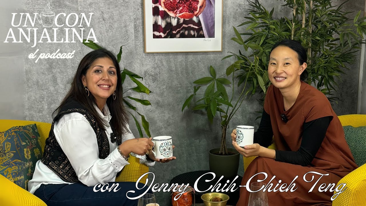 S1Ep3: Un Té con Anjalina: Jenny Chih-Chieh Teng - YouTube