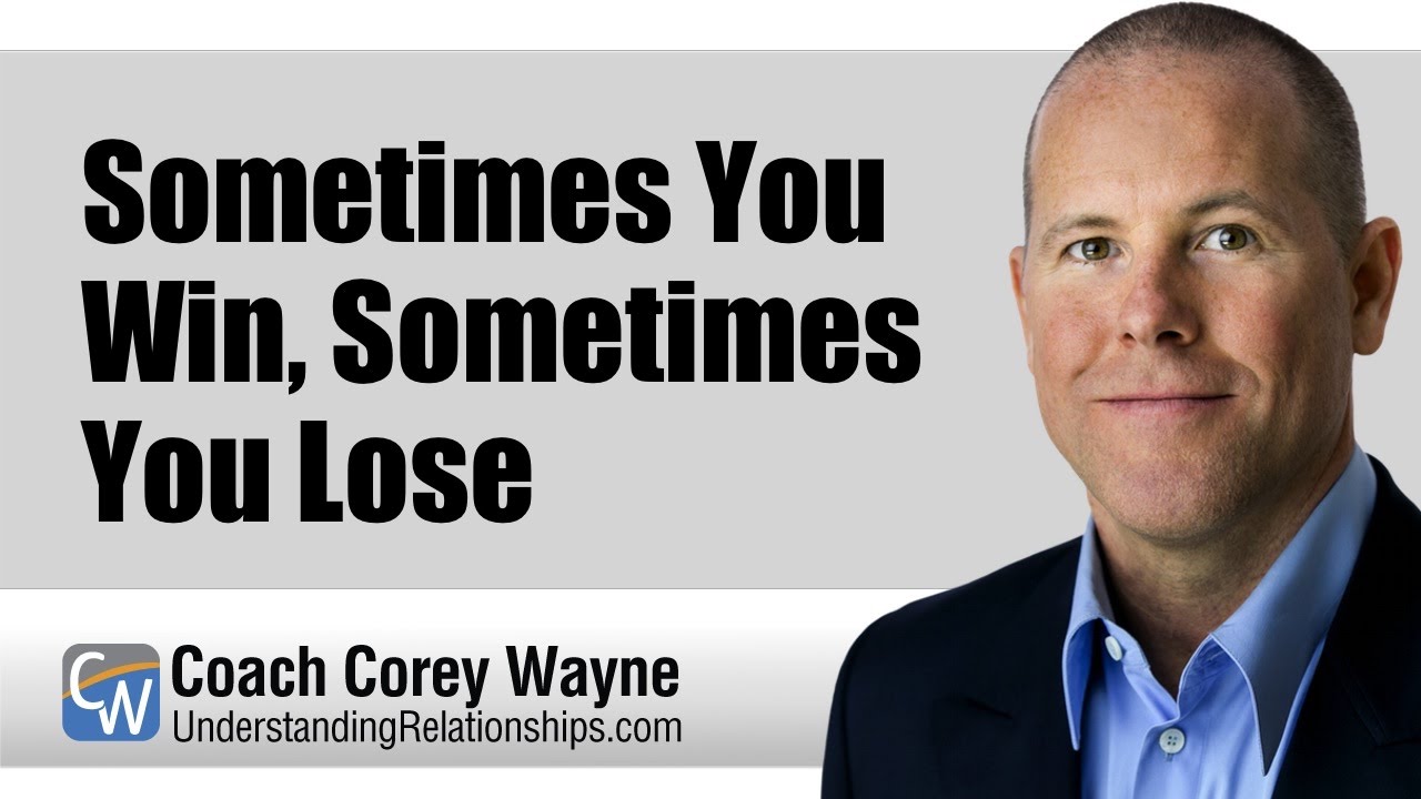 Sometimes You Win, Sometimes You Lose - YouTube