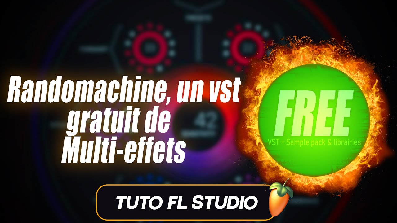 Randomachine, un vst multi-effets disponible encore pendant 24HI ...