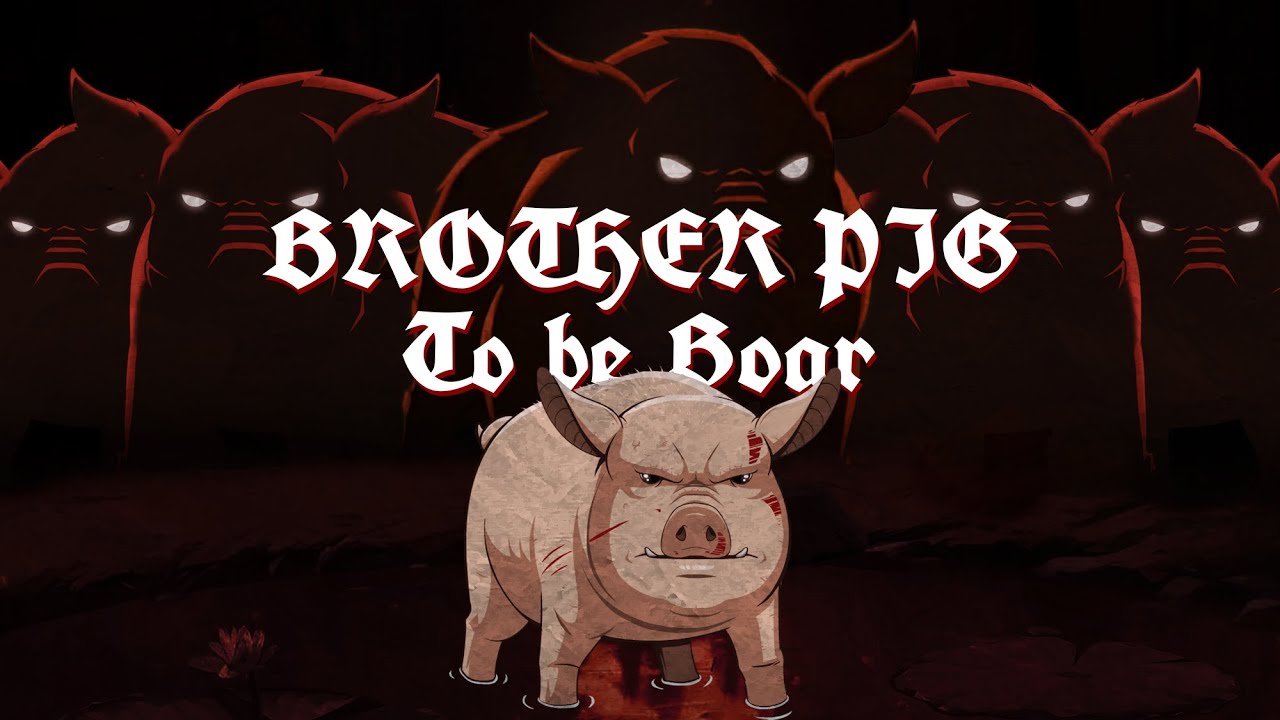 Brother Pig Part 10 - To Be Boar - YouTube