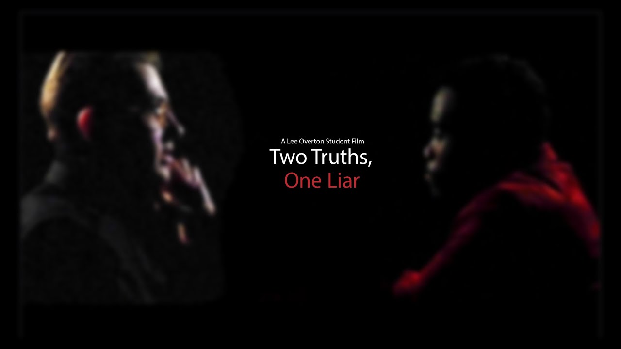 Two Truths, One Liar (2022) A Short Film By Lee Overton - YouTube
