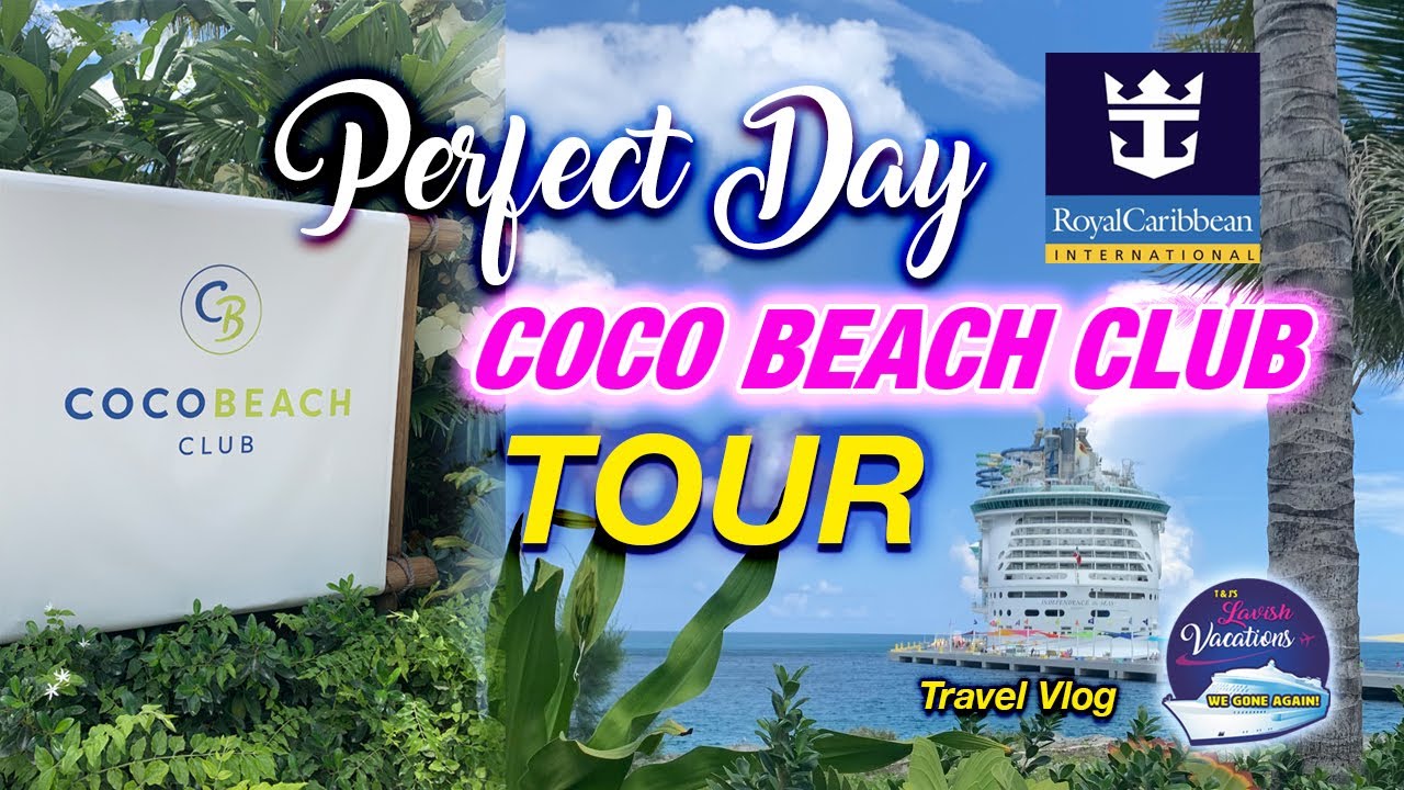 Coco Beach Club I Tour I Royal Caribbean - YouTube
