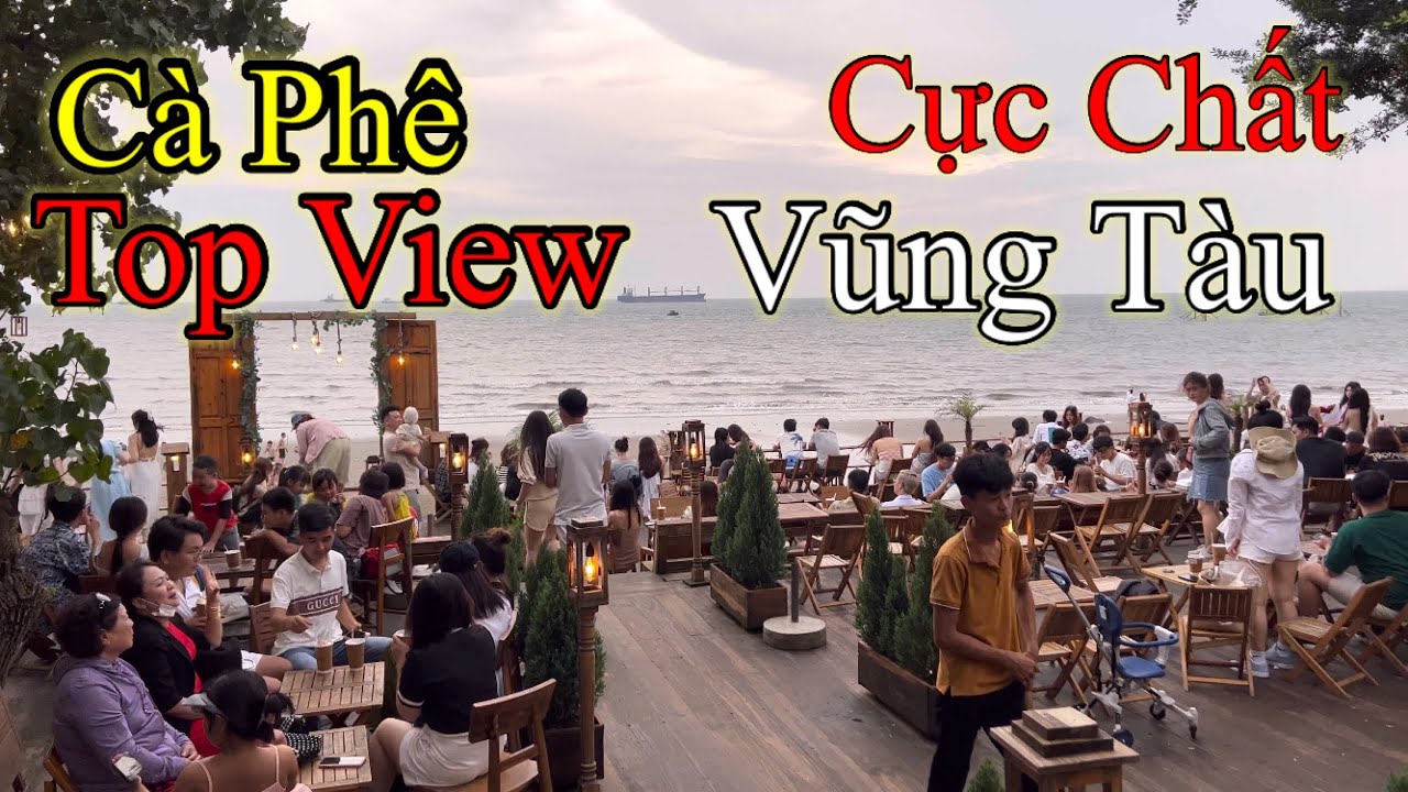 Cà Phê Nali Beach Vũng Tàu - View Biển Cực Chất | Phuc Vlog - YouTube