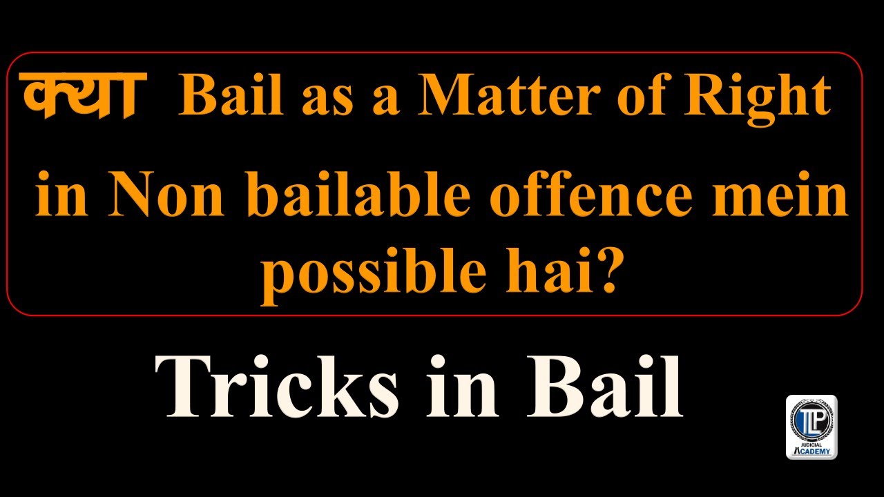 Bail as a Matter of Right I CrPC- Sections- 436, 436A, 437(2) (6) (7 ...