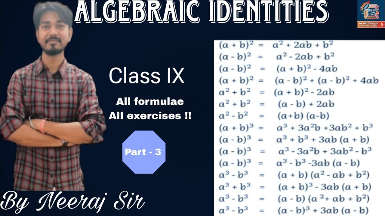 Algebraic identities || class IX || Part - 3 || By Neeraj sir - YouTube