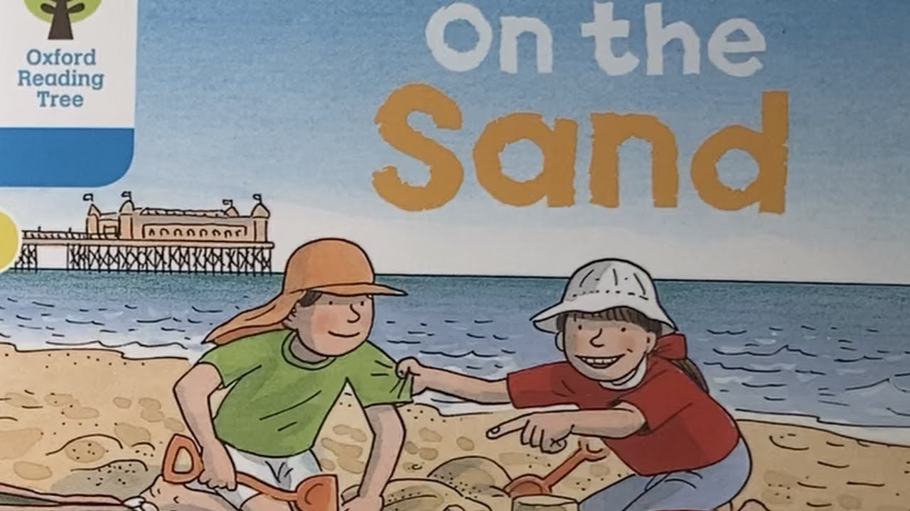 OXFORD ORT | ON THE SAND | PRESCHOOL LEARNING WITH AROOJ - YouTube