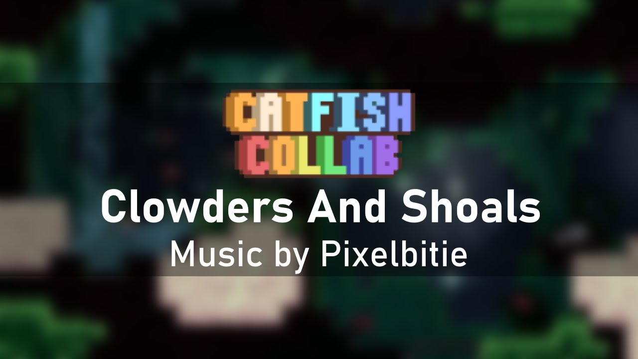 Celeste Catfish Collab OST: Clowders And Shoals (Catfishside Ending ...