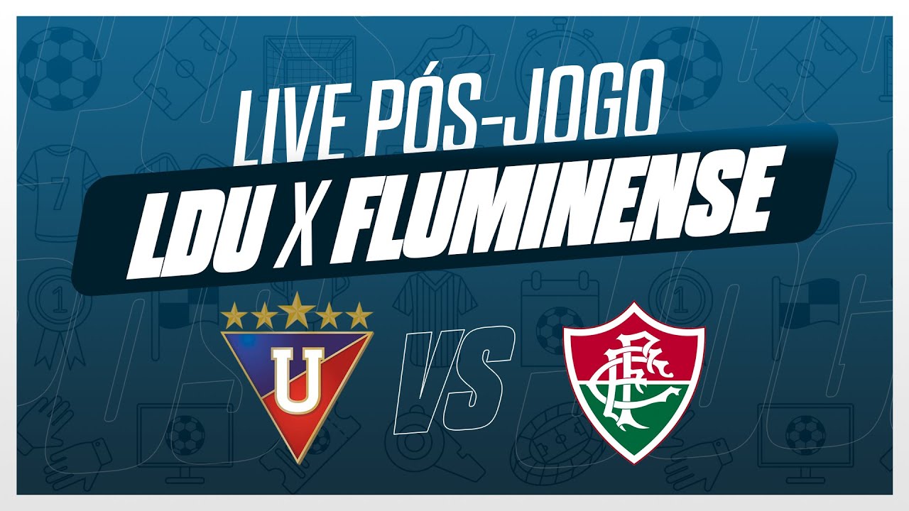 AO VIVO | LDU X FLUMINENSE | FINAL DA RECOPA SUL-AMERICANA - YouTube