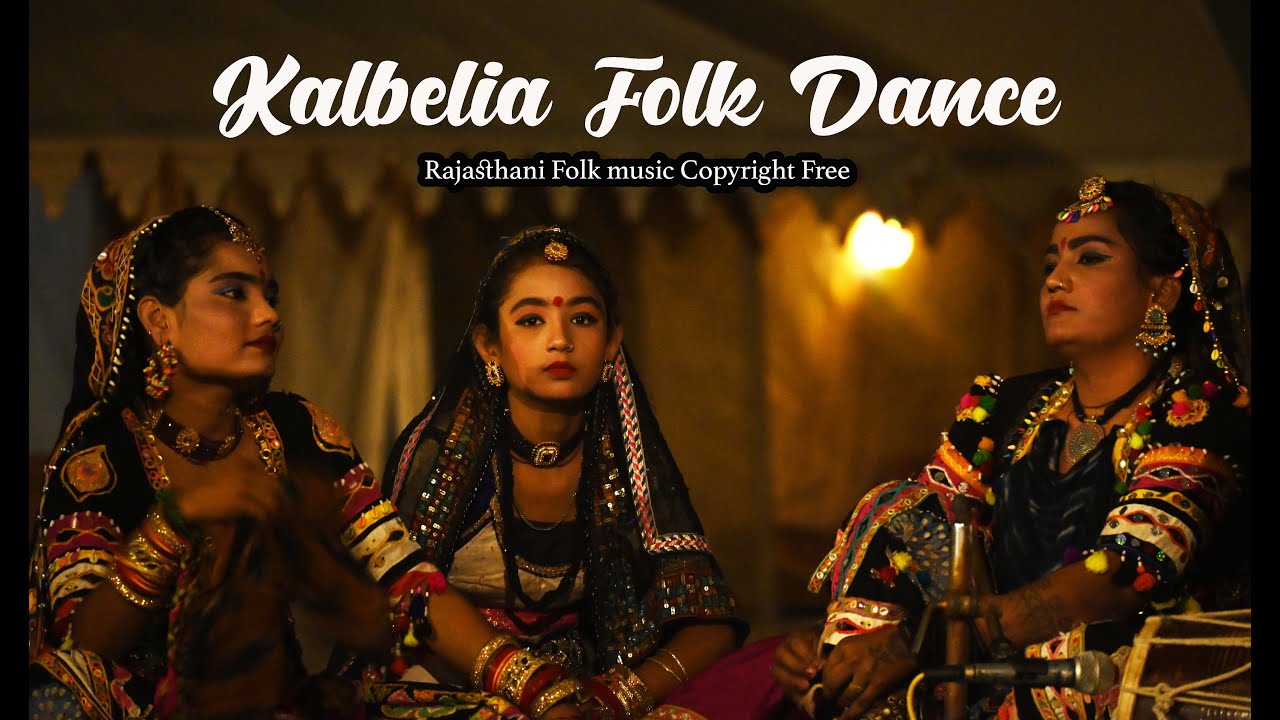 Kalbelia Folk Dance | Rajasthani Background Music | No Copyright - YouTube
