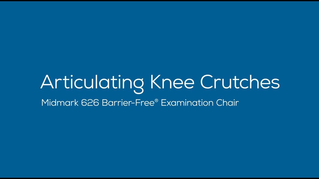 Midmark 626 Barrier-Free® Exam Chair Articulating Knee Crutches - YouTube