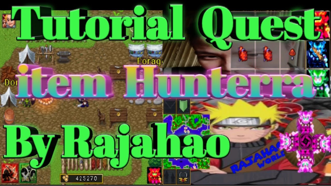 Tutorial Quest item Hunterra by Rajahao tibiame - YouTube