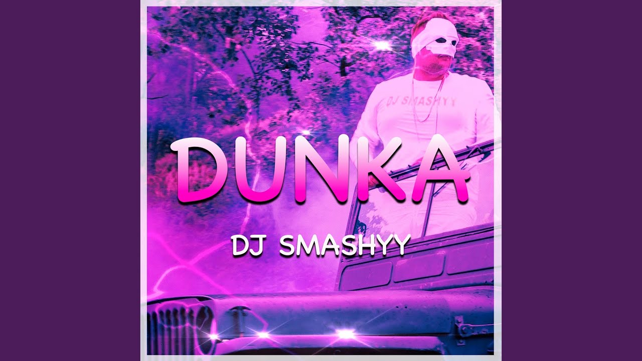 Dunka - YouTube