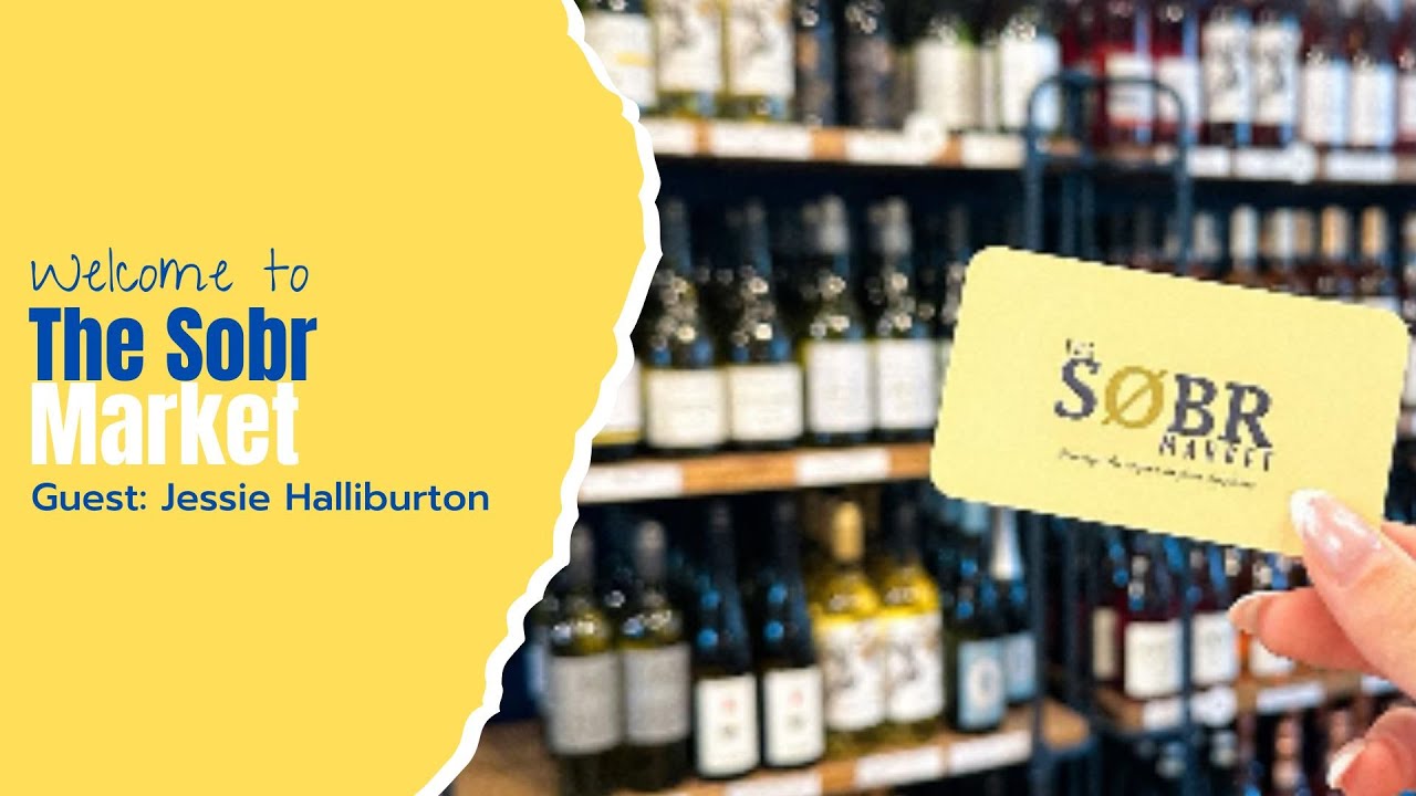The Sobr Market, alcohol free beverage options with Jessie Halliburton ...