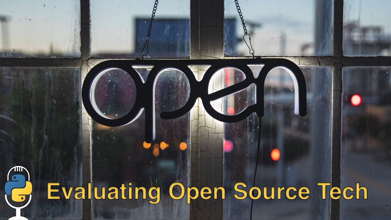 Evaluating New Open Source Tech Panel - Talk Python to Me Ep.397 - YouTube