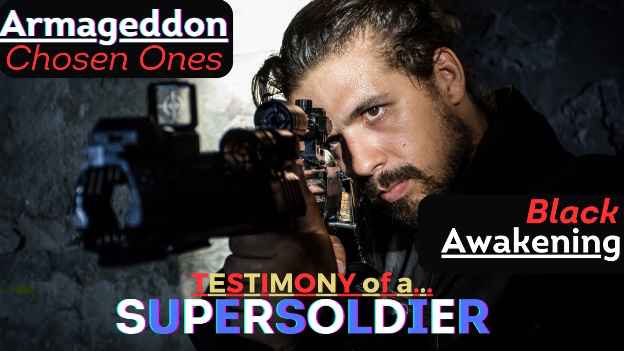 SUPER SOLDIER TESTIMONY, BLACK AWAKENING, Armageddon, Russ Dizdar - YouTube