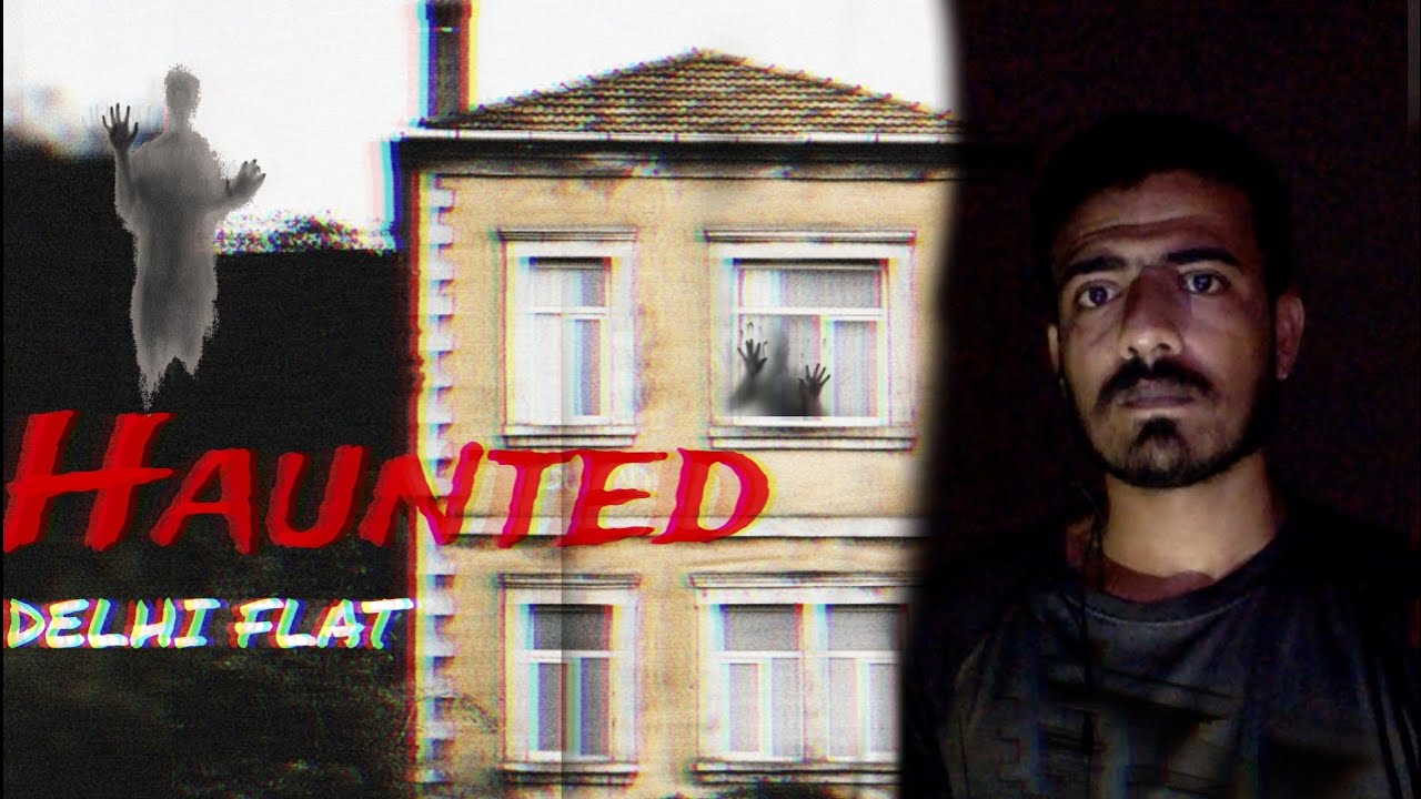Delhi horror flat story || abandoned flat | Dark Param - YouTube