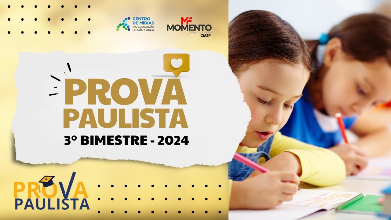 Prova Paulista 3° Bimestre 2024 ‐ Live CMSP 18/09/2024 - YouTube