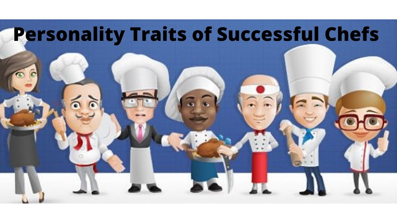 Personality Traits of Successful Chefs l Kate Saldua - YouTube