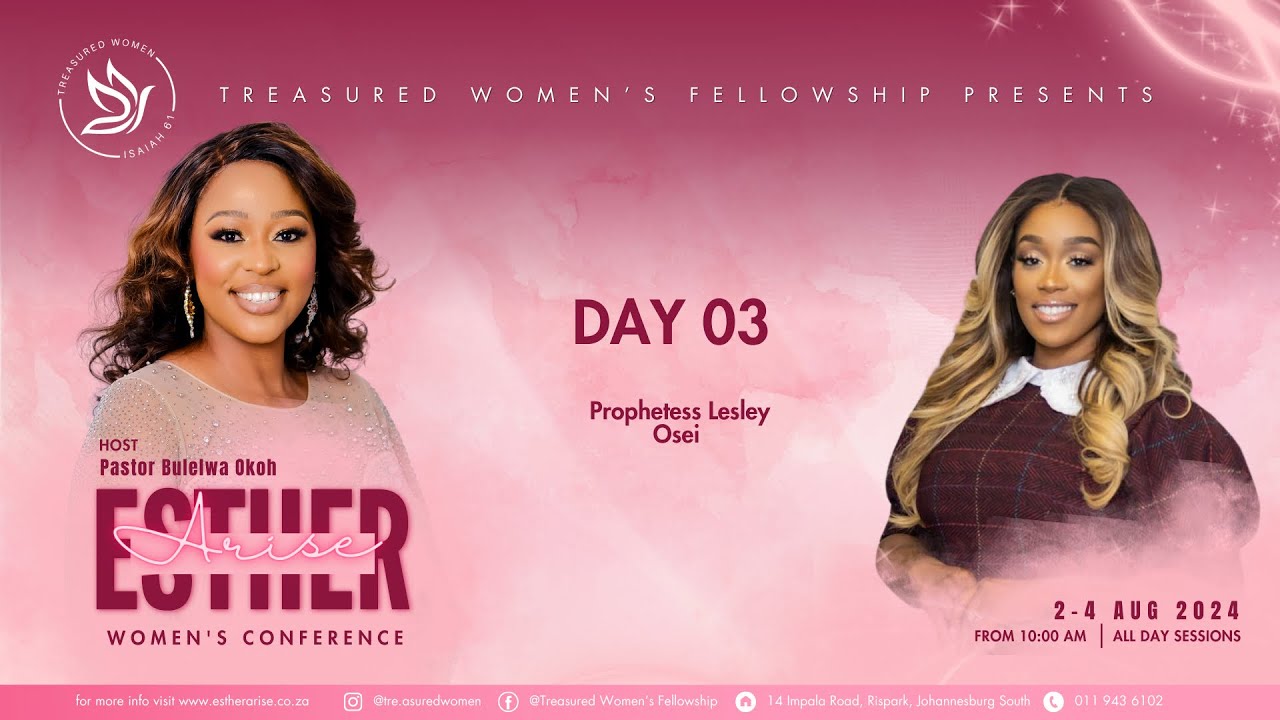 Treasured Women - Esther Arise Conference 2024 (Day 3) || Prophet ...