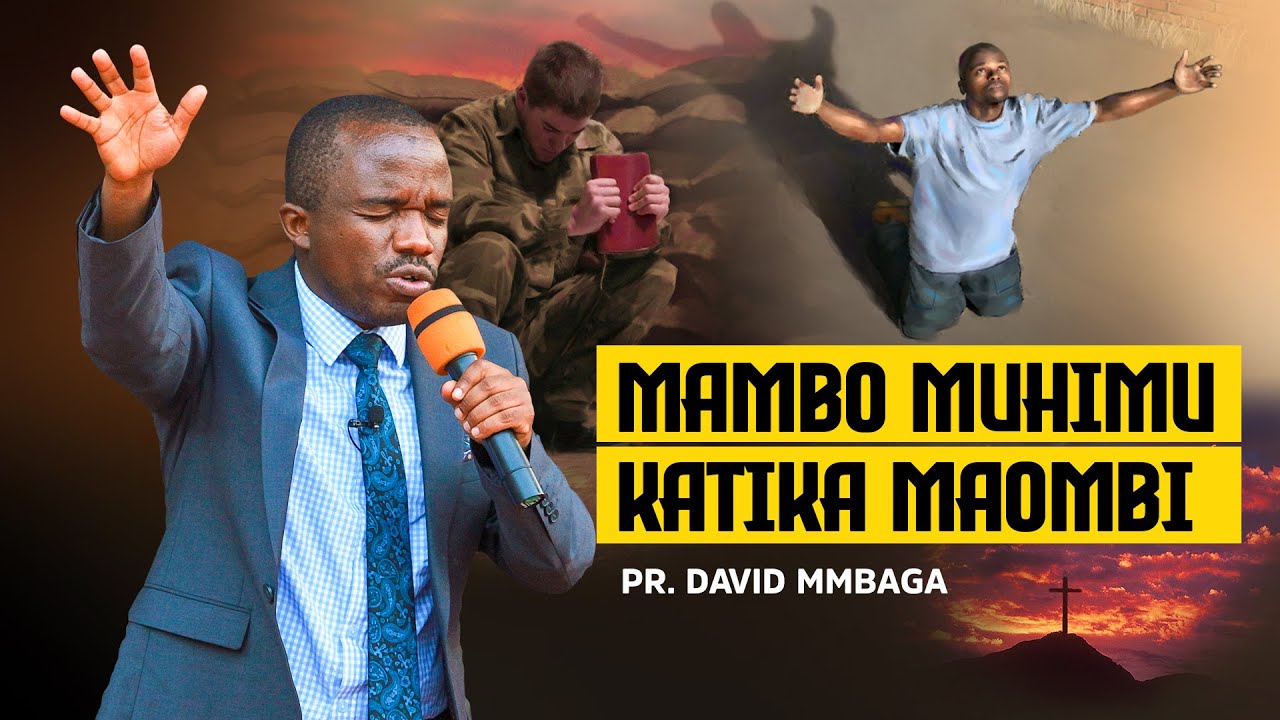 🔴 LIVE 15.01.2024 | MAMBO MUHIMU KATIKA MAOMBI | PR. DAVID MMBAGA - YouTube