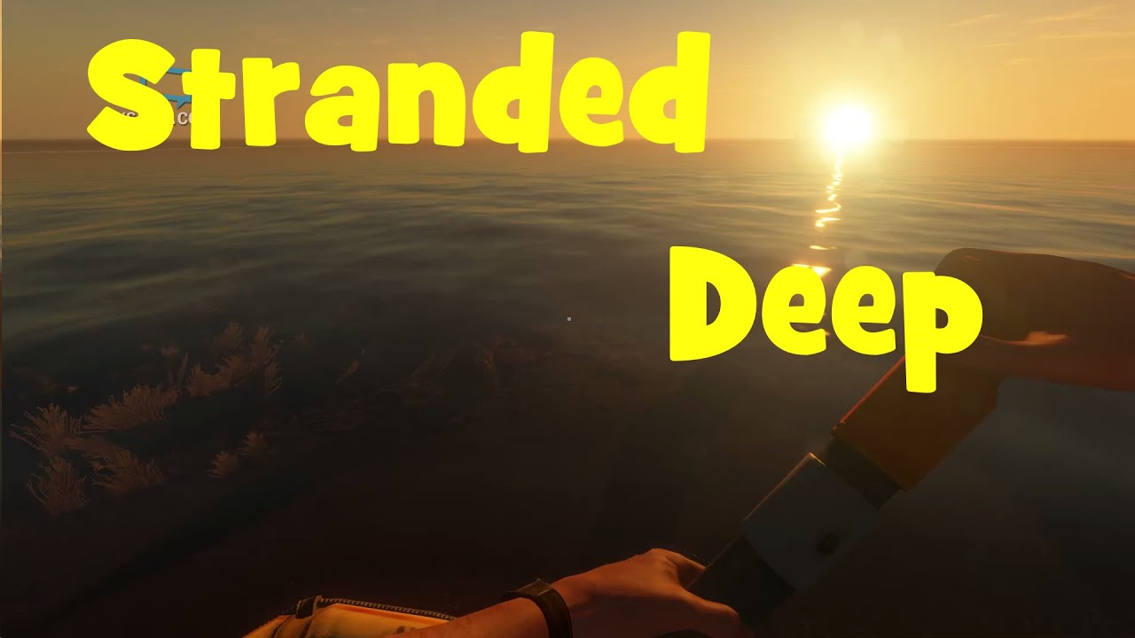 CastAway The Game - Stranded Deep by RavageGaming - YouTube