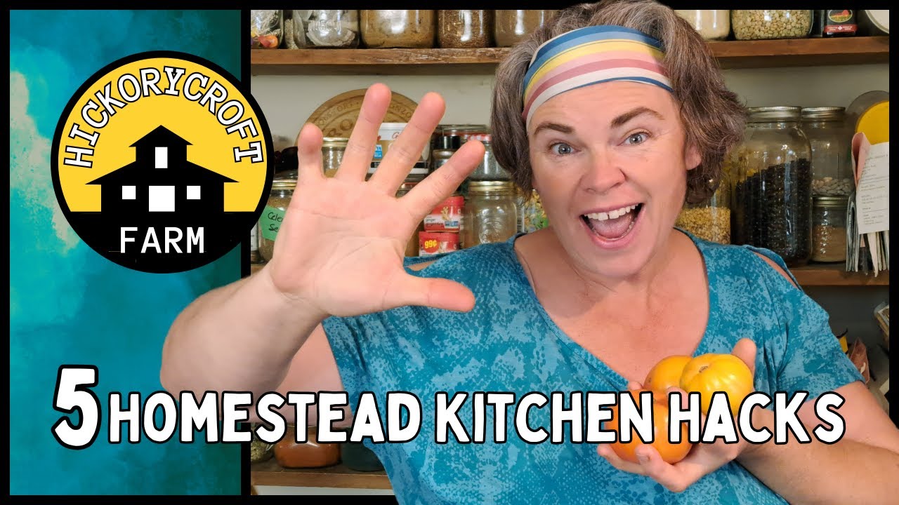 5 Homestead KITCHEN HACKS To Help Make Cooking Recipes a Little Easier ...