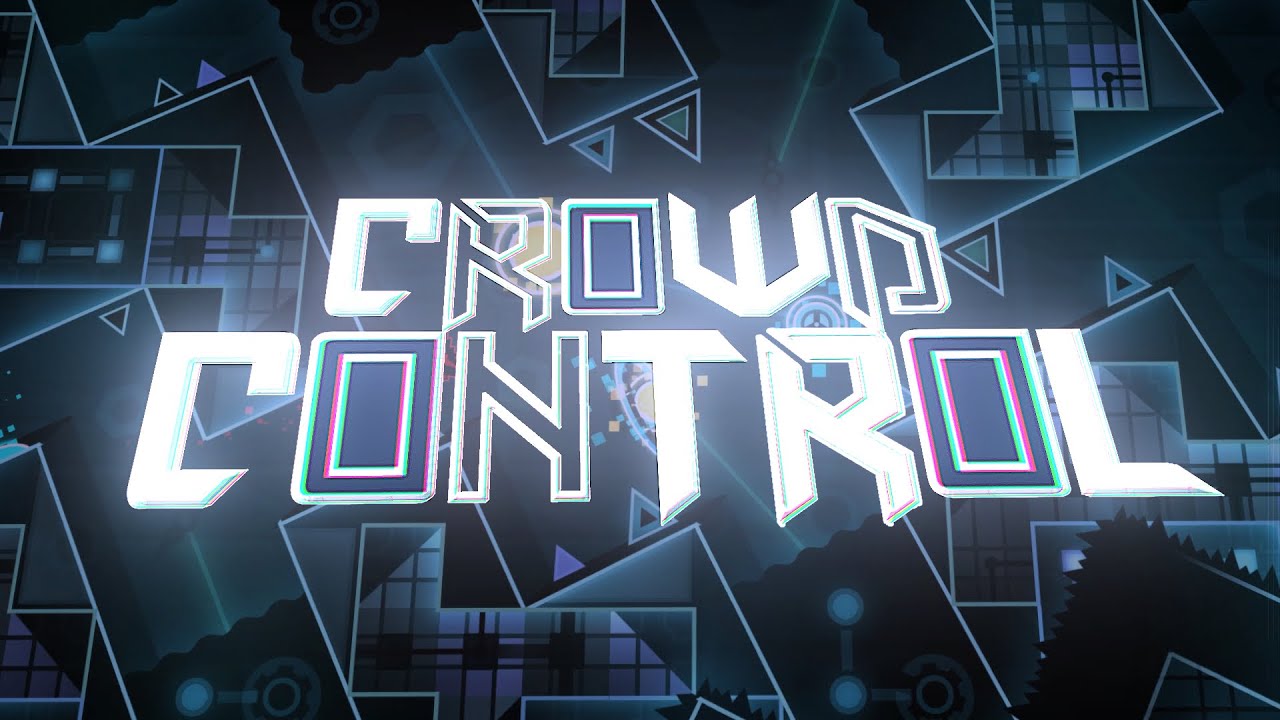 "Crowd Control" 100% (Extreme Demon) by: zDeadlox - Geometry Dash - YouTube