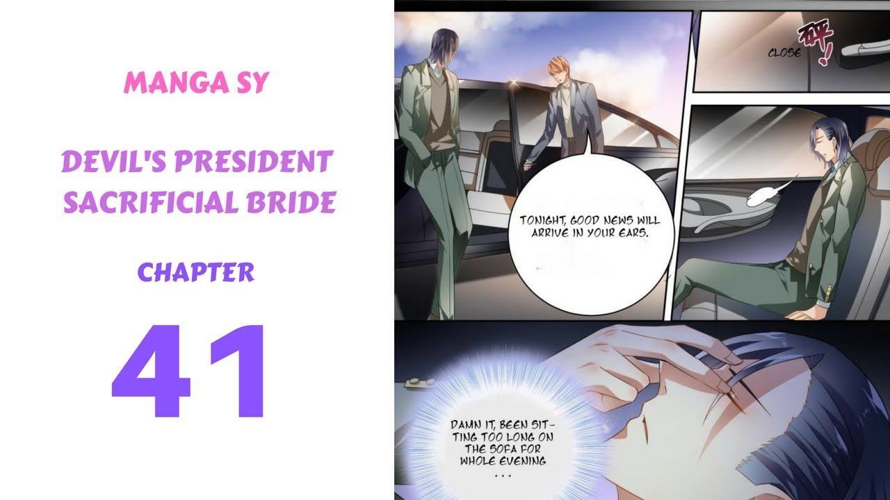 Devil's President Sacrificial Bride Chapter 41 - YouTube