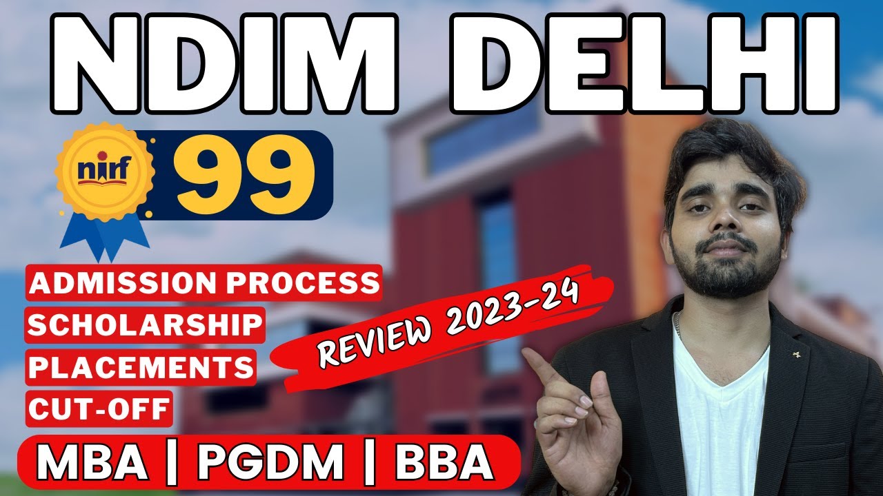 NDIM Delhi | Full Campus Review | Admission Process | Eligibility ...