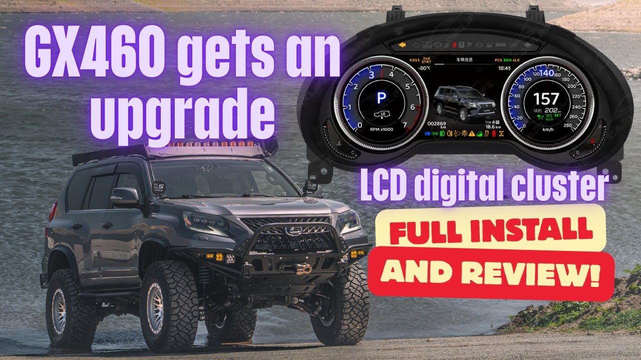 THE UPGRADE YOU HAVE BEEN WAITING FOR, THE LEXUS GX460 LCD DIGITAL ...