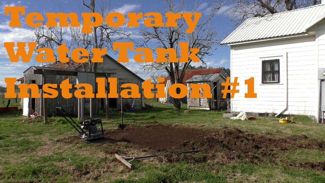 Temporary Water Tank Installation #1 - YouTube