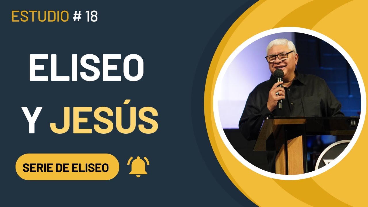El profeta Eliseo: Eliseo y Jesús | Dr. David Rodriguez | Sermones ...