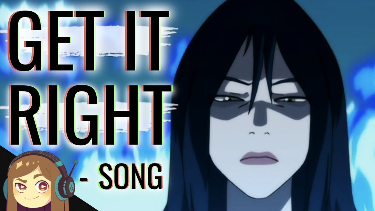 AZULA ORIGINAL SONG - “Get It Right” - HalaCG | Avatar: The Last ...