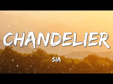 [ 1 HOUR ] Sia - Chandelier (Lyrics)