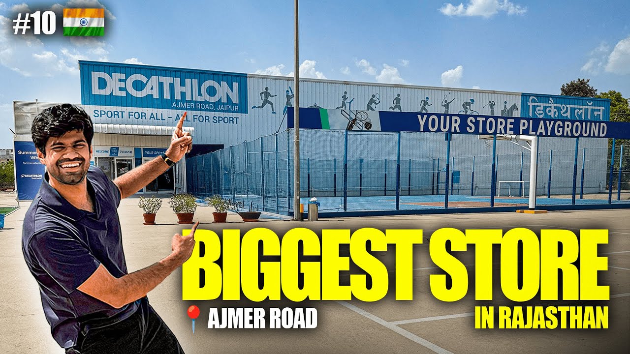 BIGGEST DECATHLON IN RAJASTHAN (Ajmer Road) Store Tour | Ep 10 | All ...
