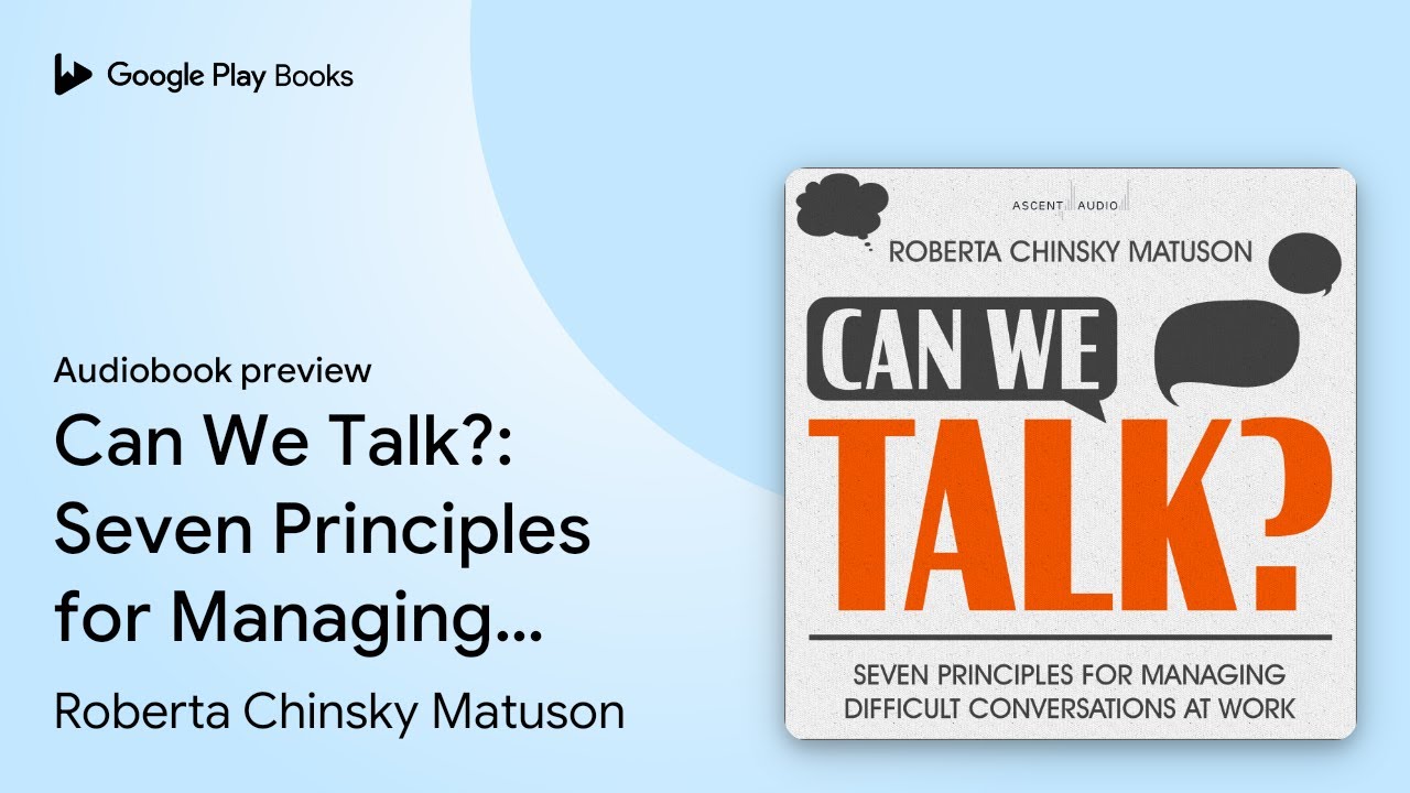 Can We Talk?: Seven Principles for Managing… by Roberta Chinsky Matuson ...