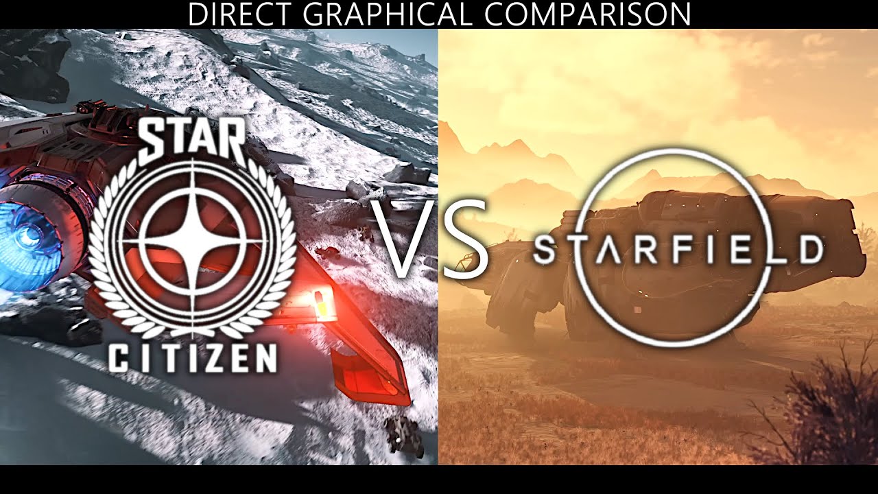Starfield Vs Star Citizen ! Direct Graphics Comparison Of The Official ...