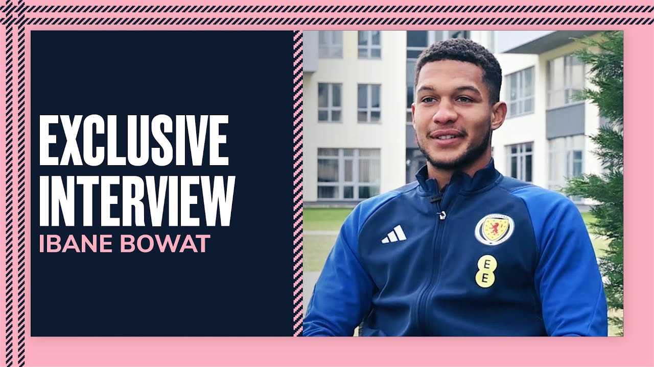 Ibane Bowat Exclusive Interview | Scotland National Team - YouTube