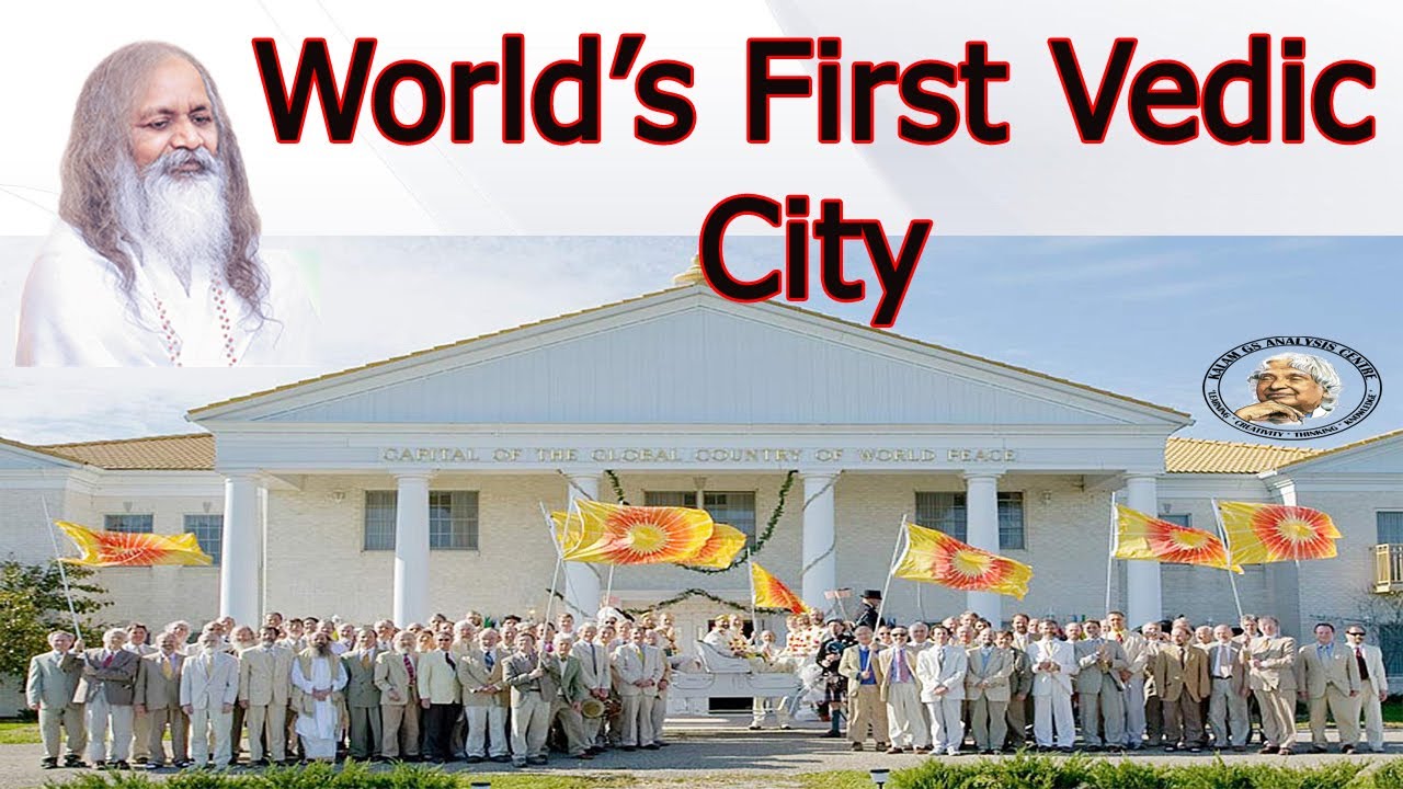 World's First Vedic City | Vedic Science | Transcendental Meditation ...