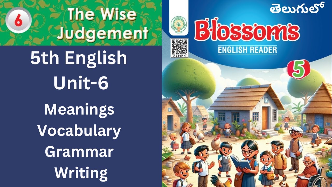 💐5th Class English Blossoms Unit-6 "The Wise Judgement"Meanings ...