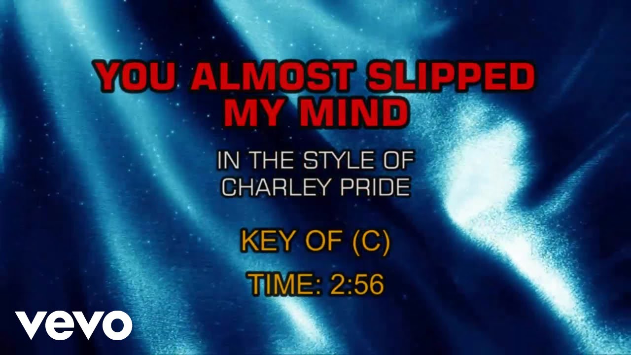 Charley Pride - You Almost Slipped My Mind (Karaoke) - YouTube