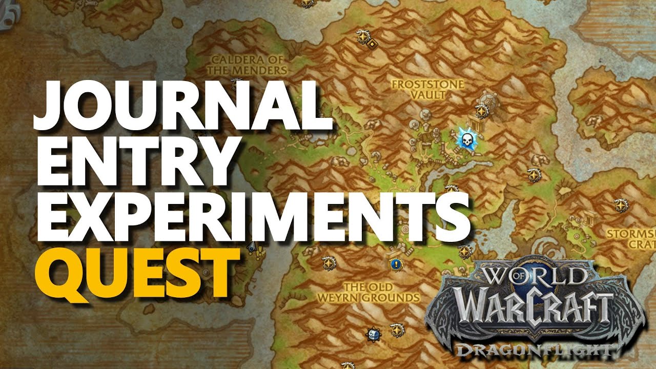 Journal Entry Experiments WoW Quest - YouTube